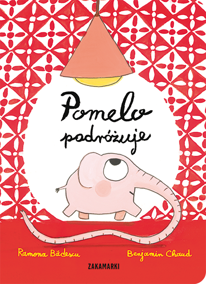 Pomelo podróżuje - OUTLET - Ramona Bădescu - Zakamarki